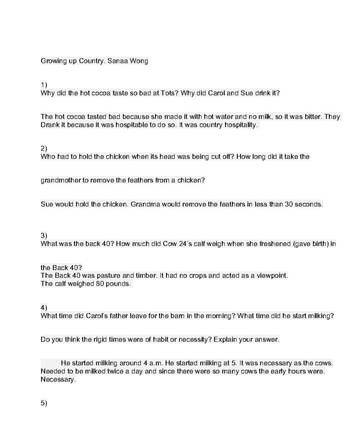 Growing up Country - Sanaa Wong 1) Why did the hot cocoa taste so bad ...