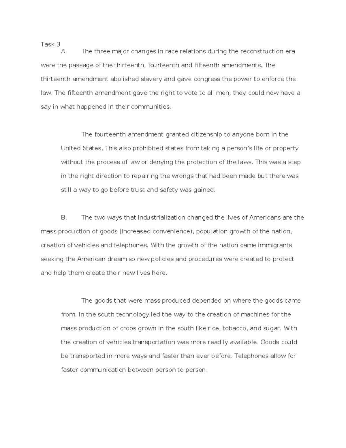 Task 3 - Task 3 guide - Task 3 A. The three major changes in race ...