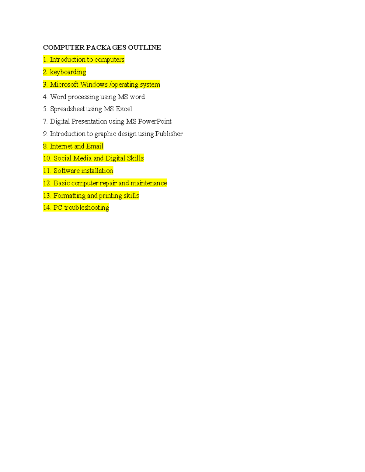 Introduction to Computer - COMPUTER PACKAGES OUTLINE Introduction to ...