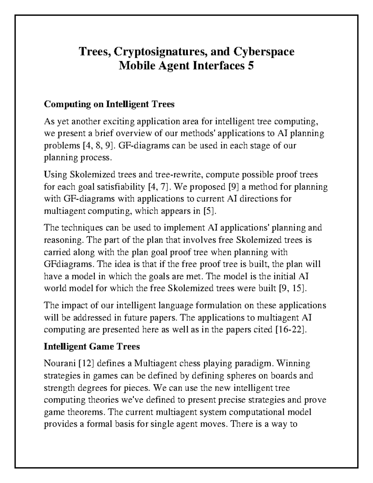 Trees 5 - Trees, Cryptosignatures, and Cyberspace Mobile Agent ...