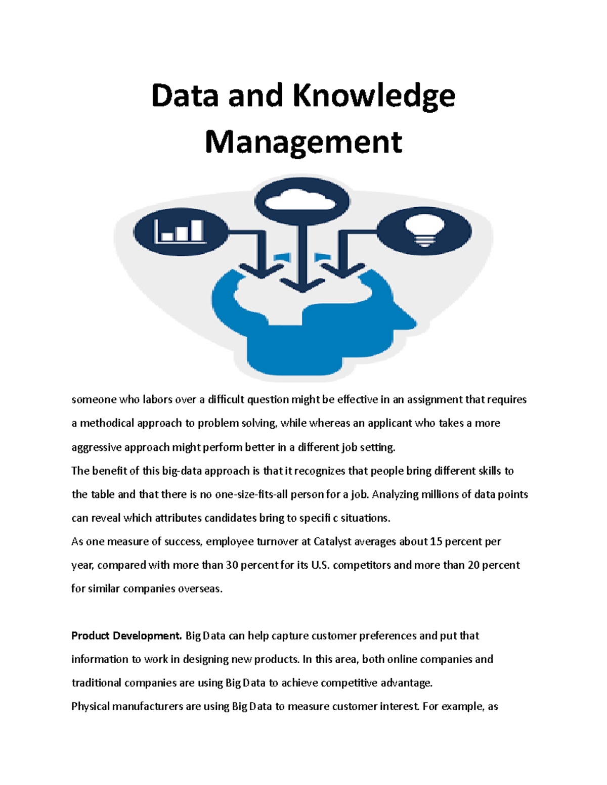 Data and Knowledge Management - Data and Knowledge Management someone who labors over a ...