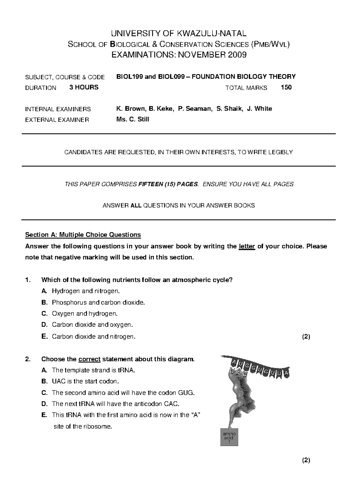 Exam 2009 Questions UNIVERSITY OF SCHOOL OF BIOLOGICAL CONSERVATION exam-2009-questions-university-of-school-of-biological-conservation