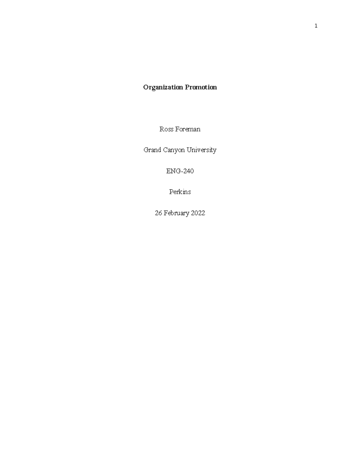 ENG-240 Organizational Promotion Essay B+ grade - Organization ...
