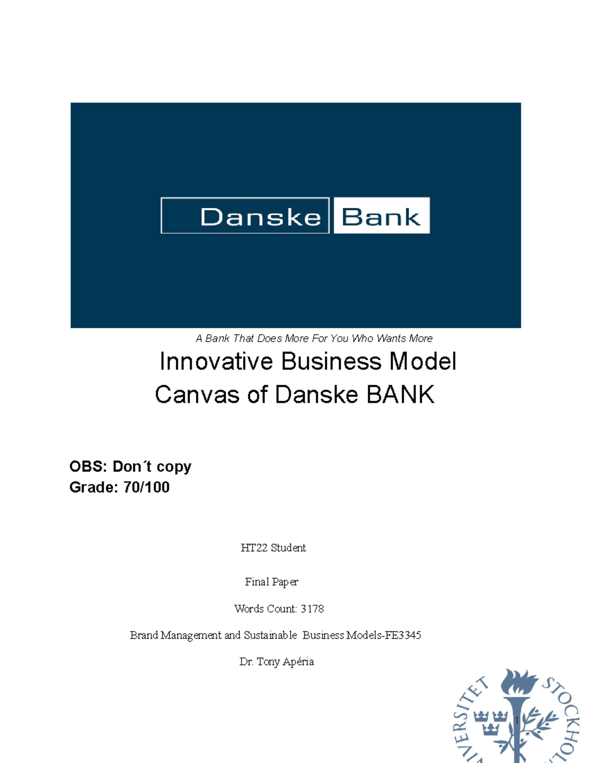 BRMAN final exam, sluttenta Danske Bank Final exam - A Bank That Does ...