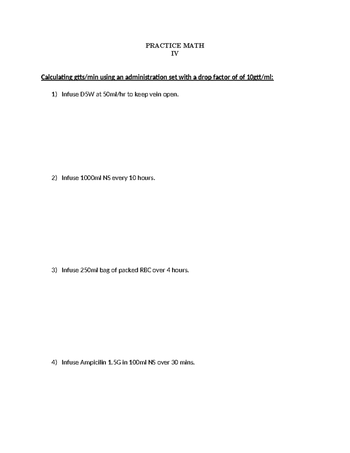 IV Math Practice - Theory IV - PRACTICE MATH IV Calculating gtts/min ...