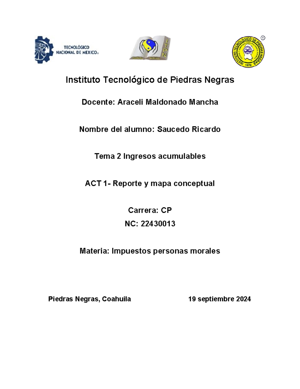 T2 ACT 1 Reporte Y MAPA Conceptual Ricardo Saucedo Tellez - Instituto ...