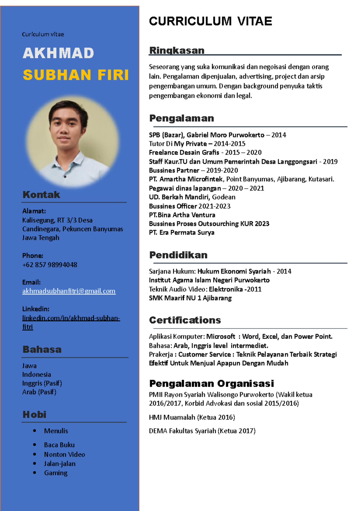CV economy sharia - AKHMAD SUBHAN FIRI Kontak Alamat: Kalisegung, RT 3/3 Desa Candinegara ...