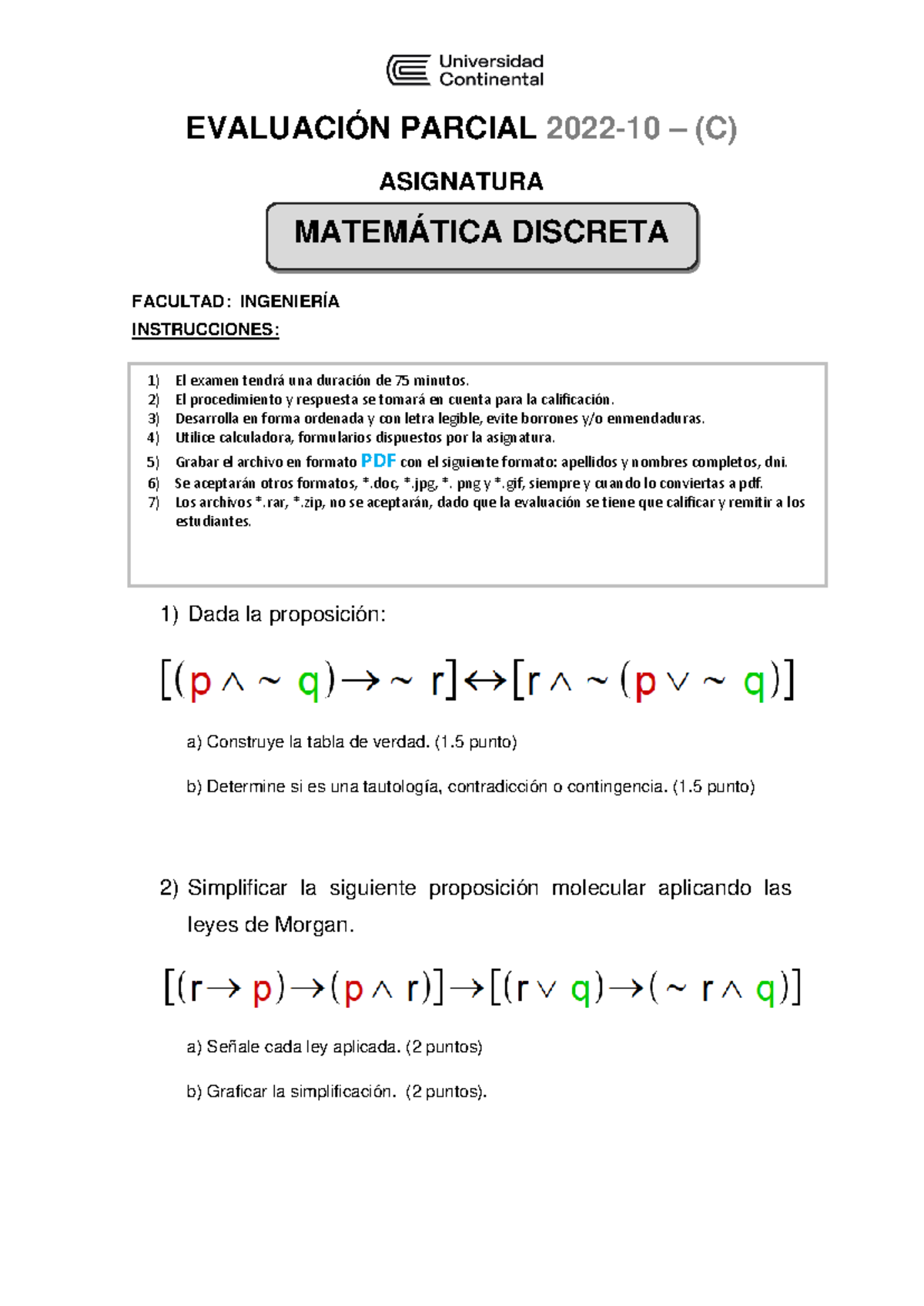 Matemática Discreta 2022 10 (C) - EVALUACIÓN PARCIAL 2022 - 10 – (C) ASIGNATURA FACULTAD ...
