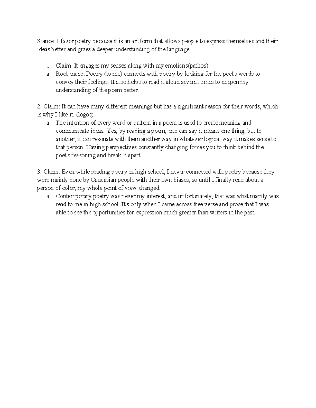 Stance on poetry-1 - Stance: I favor poetry because it is an art form ...