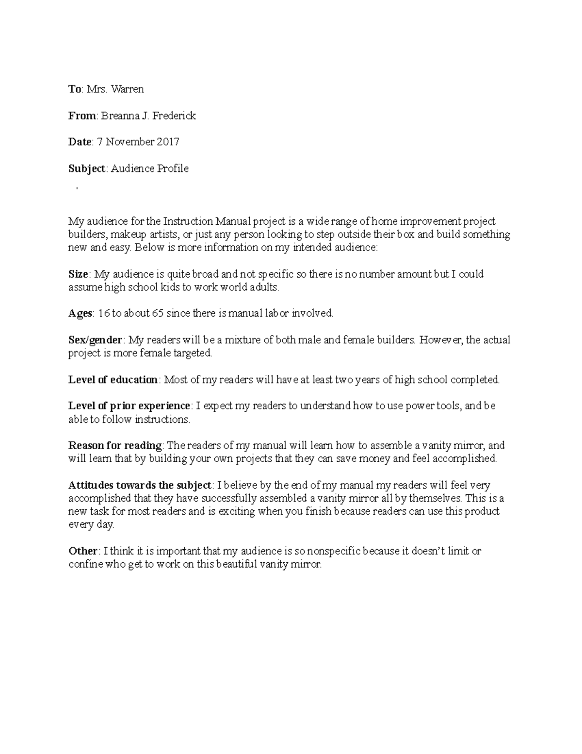 Audience profile memo Novemeber 9 - To: Mrs. Warren From: Breanna J ...