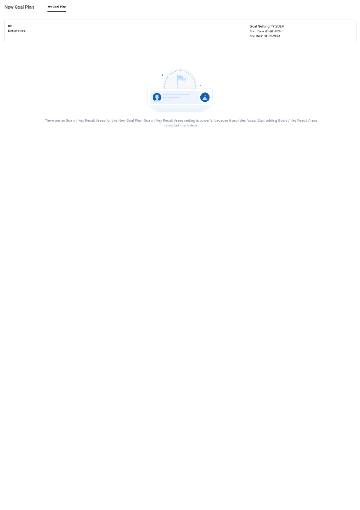 Goal Plan - DSDDD - New Goal Plan My Goal Plan ID: Goal Setting FY 2024 ...