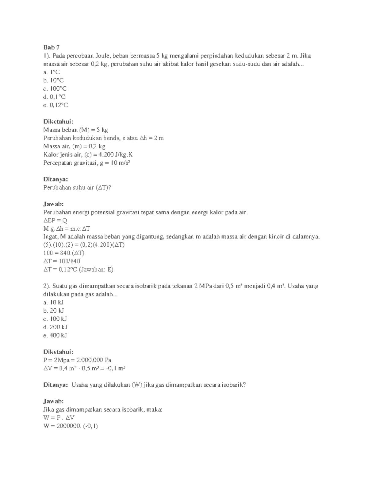 Soal Latihan dan Jawaban Fisika Bab VII - Bab 7 1). Pada percobaan Joule, beban bermassa 5 kg ...