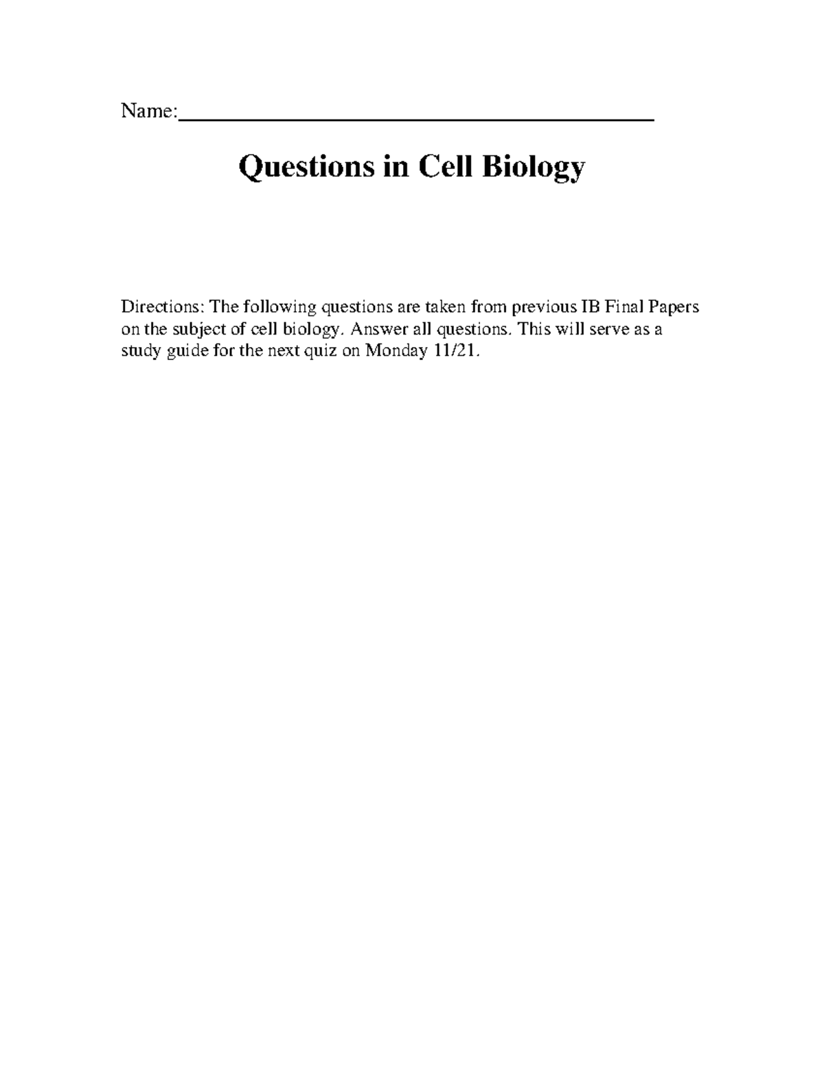 Cell Bio Questionsw Answers - Name: Questions in Cell Biology ...