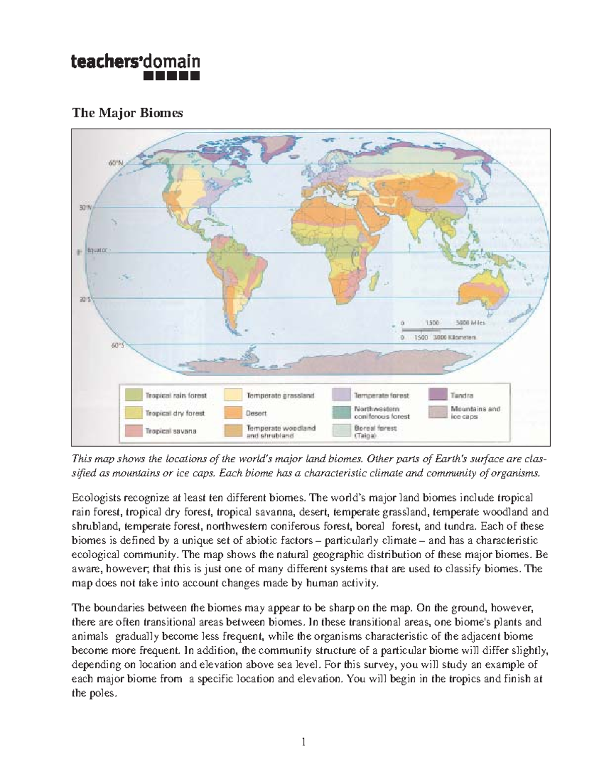 Bio summary - The Major Biomes This map shows the locations of the ...