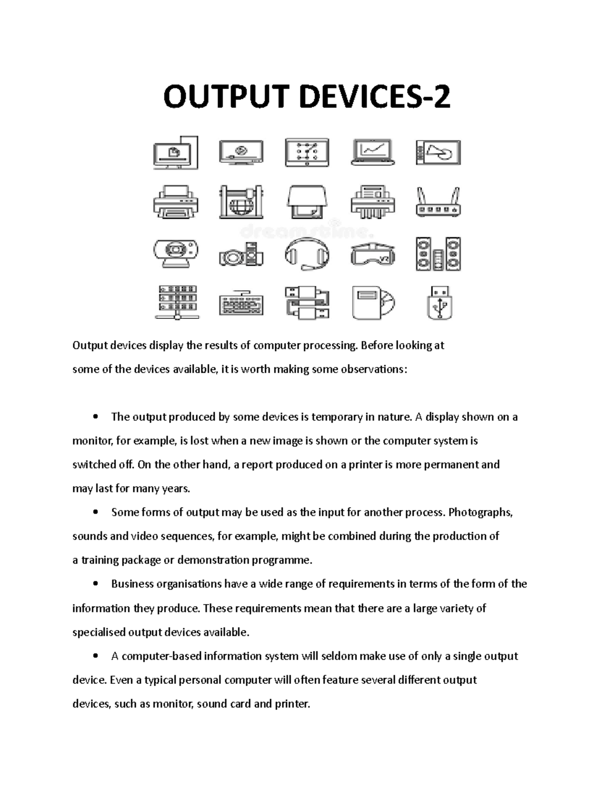 Output Devices - OUTPUT DEVICES- Output devices display the results of ...