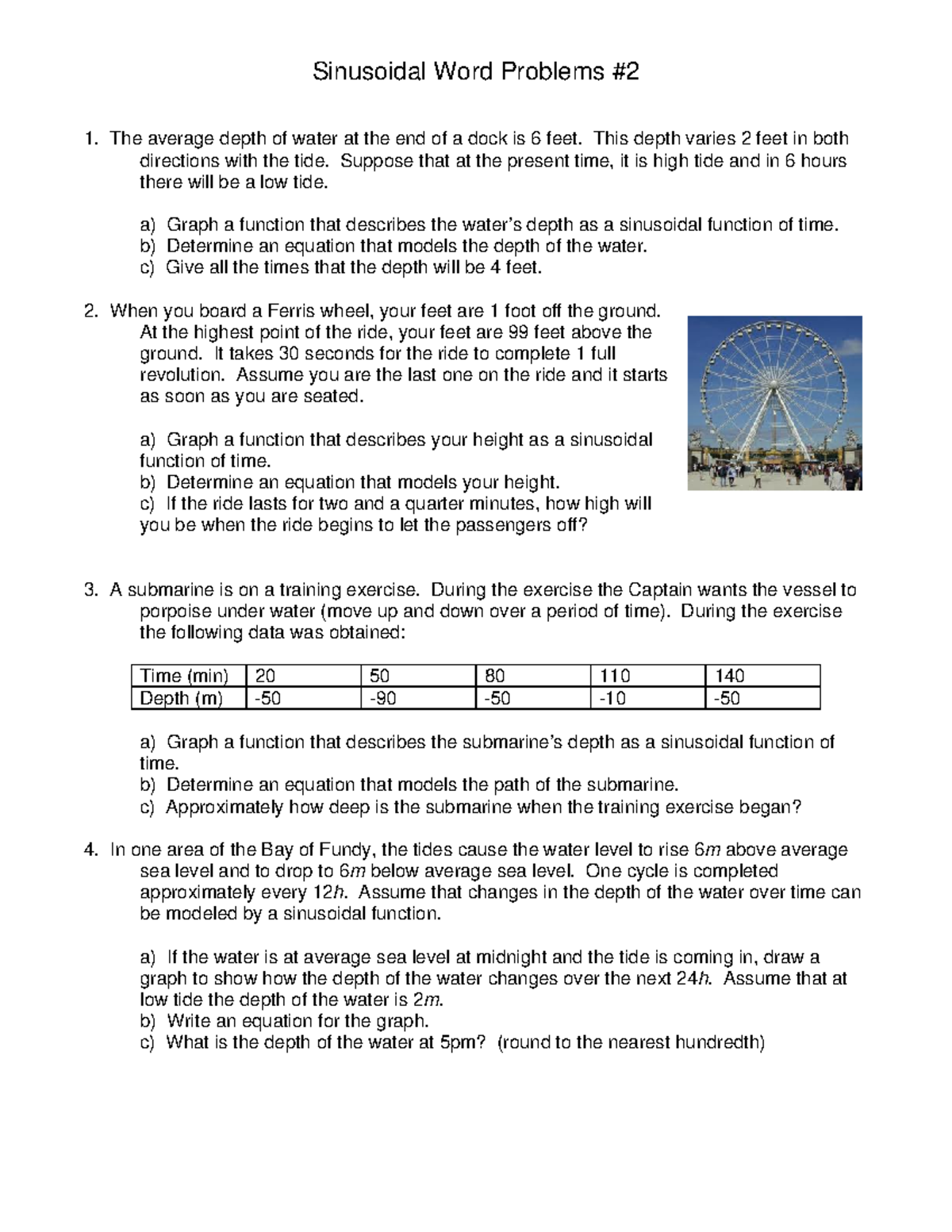 Sinusoidal Word Problems - This depth varies 2 feet in both directions ...