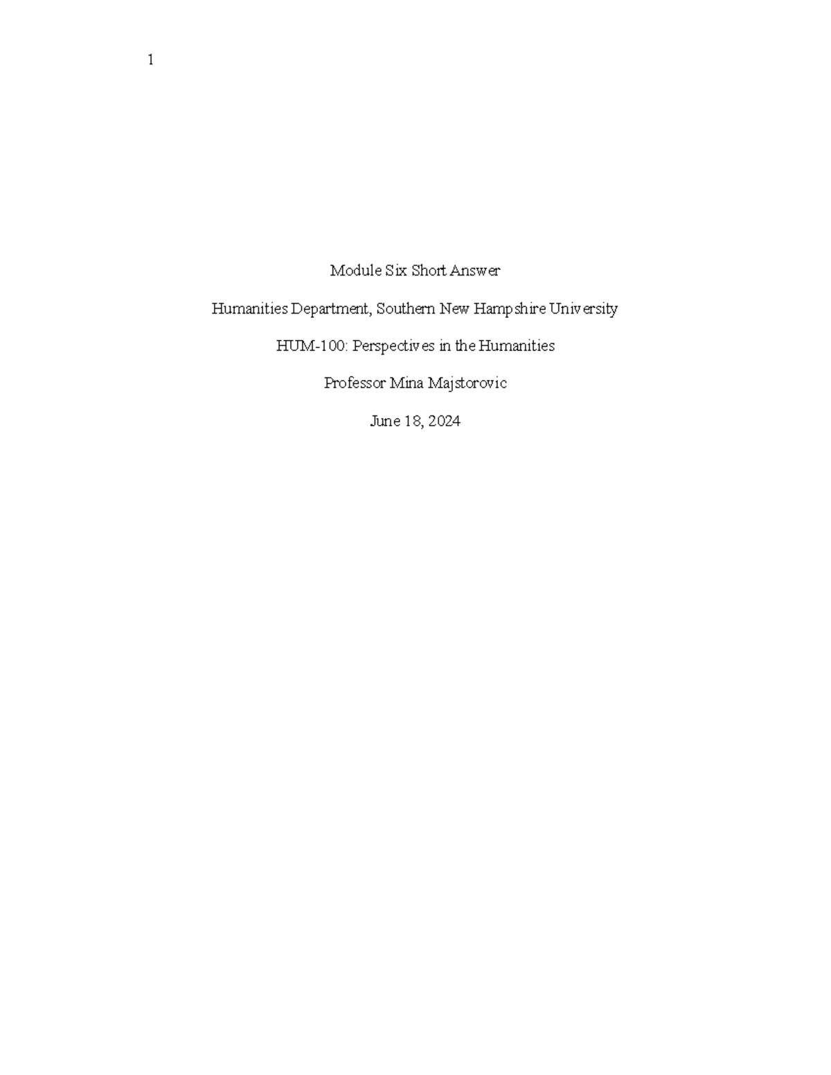 6 Short Res - Copy - 1 Module Six Short Answer Humanities Department ...