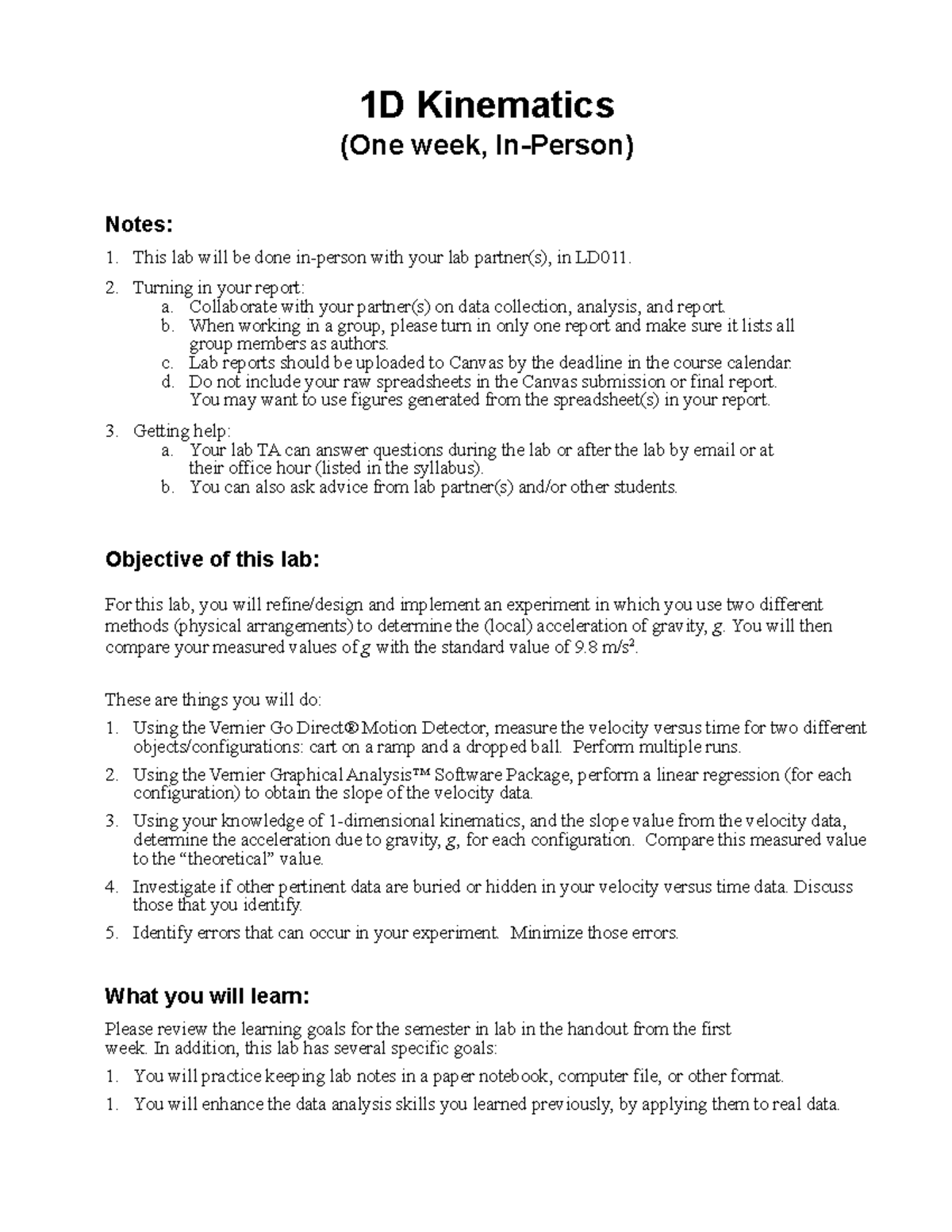 1D Kinematics - 1D Kinematics (One week, In-Person) Notes: This lab ...