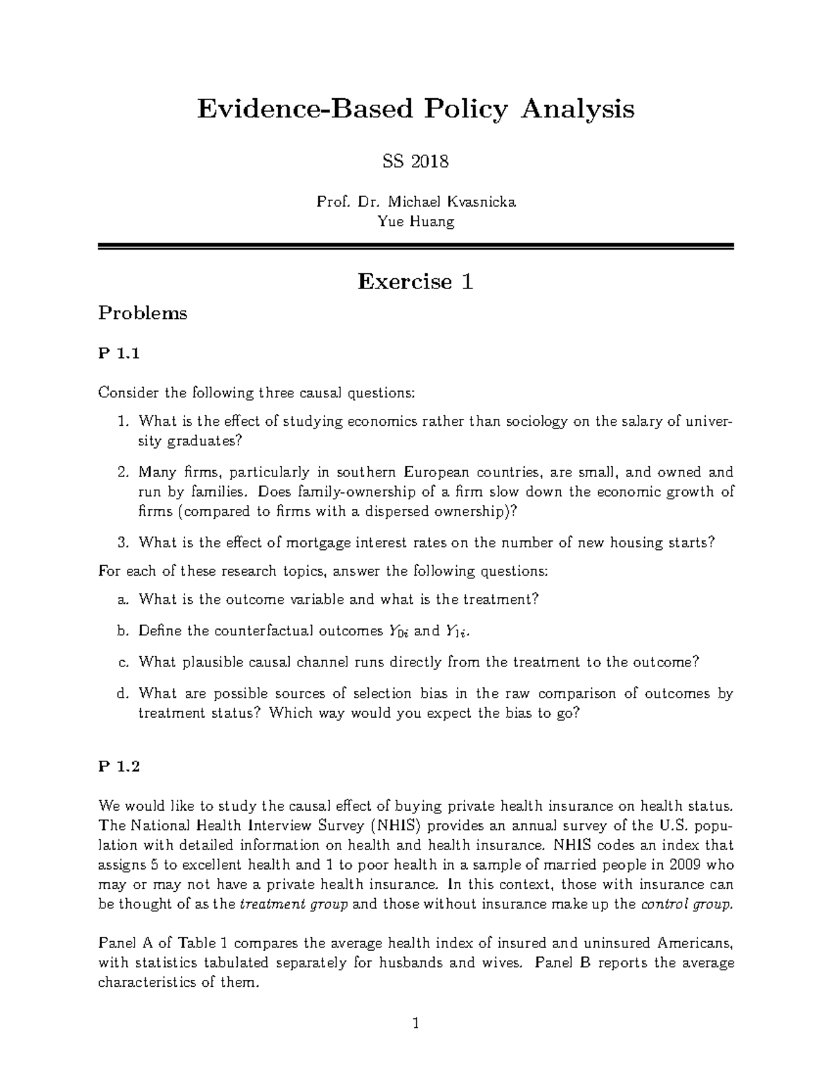 Exercise 1 - Übung mit Lösung - Policy Analysis SS 2018 Prof. Dr ...