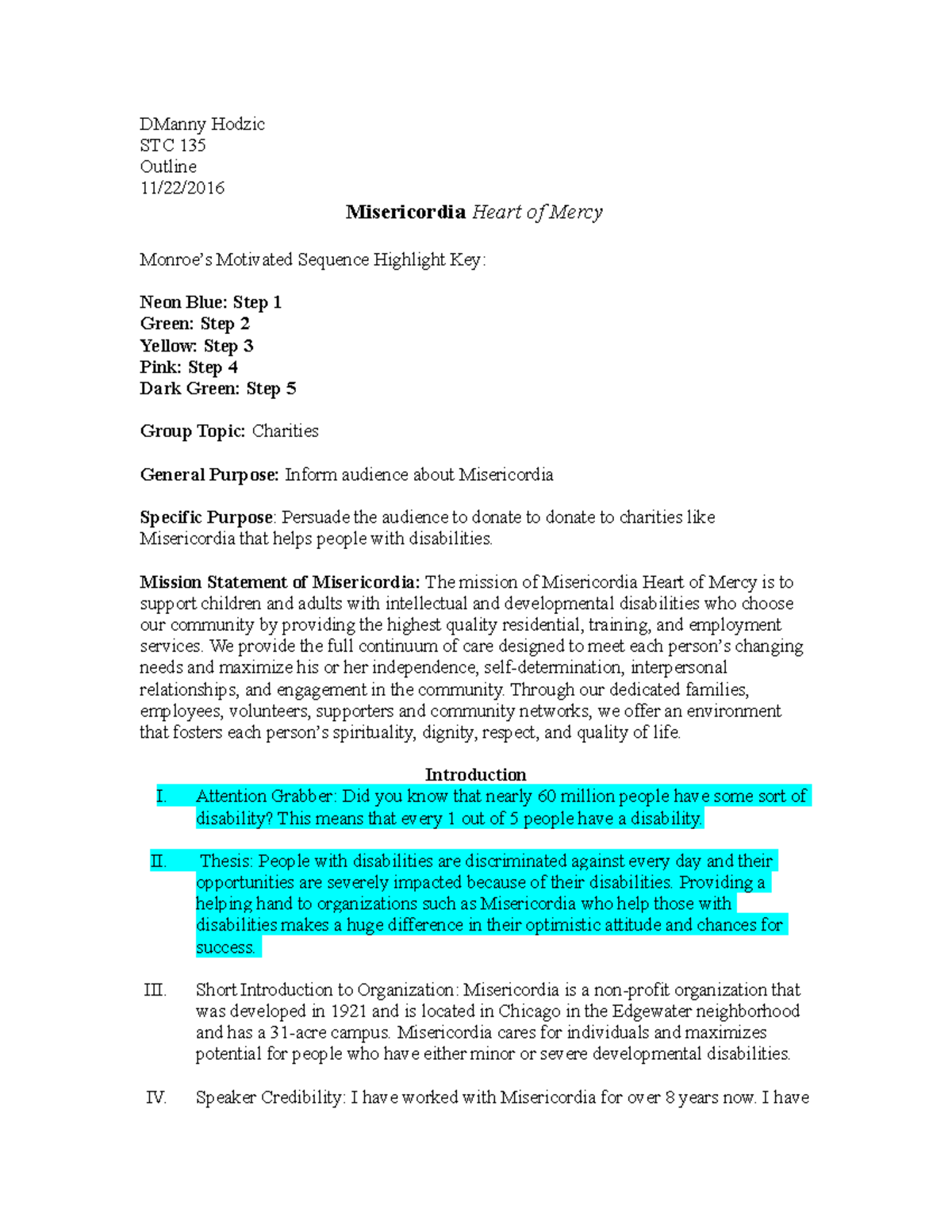 Misericordia Final Outline - DManny Hodzic STC 135 Outline 11/22 ...