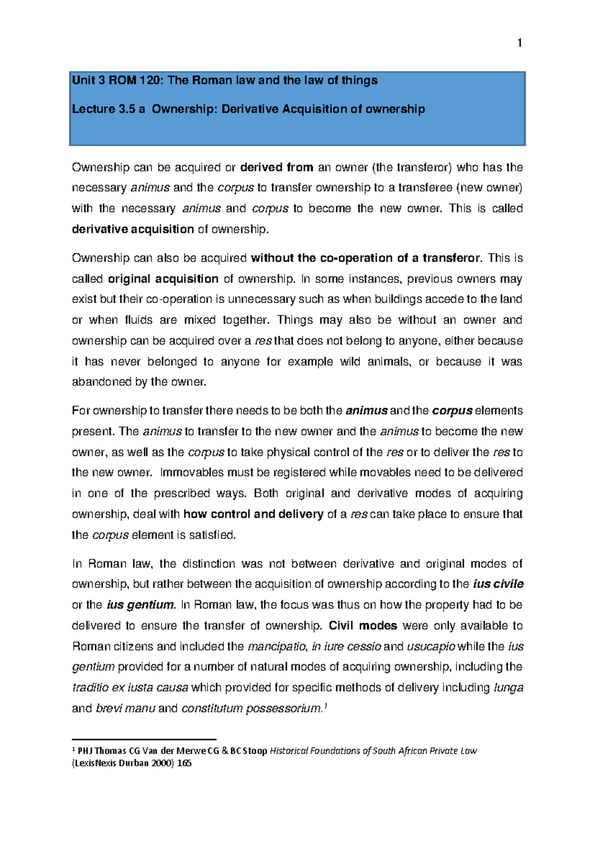 3.5 a Lecture notes Derivative acquisition - Unit 3 ROM 120: The Roman ...