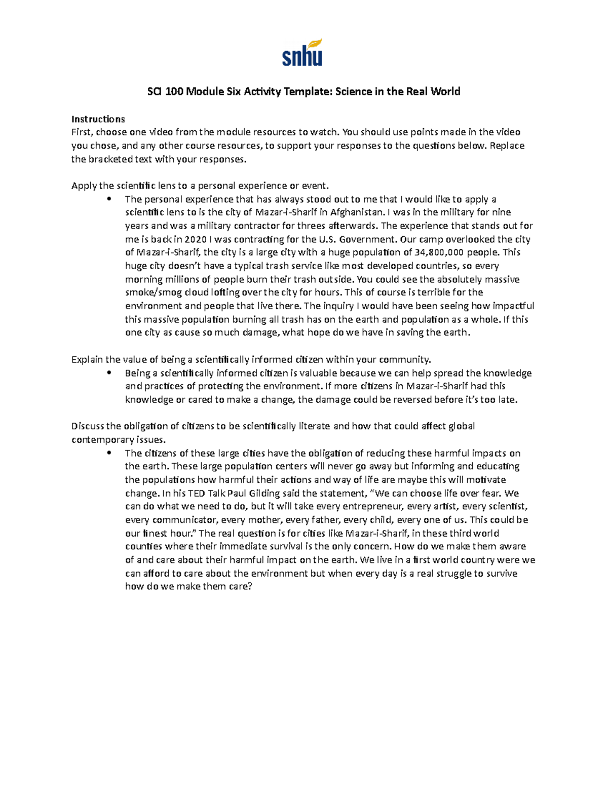 SCI 100 Module Six Activity - You should use points made in the video ...