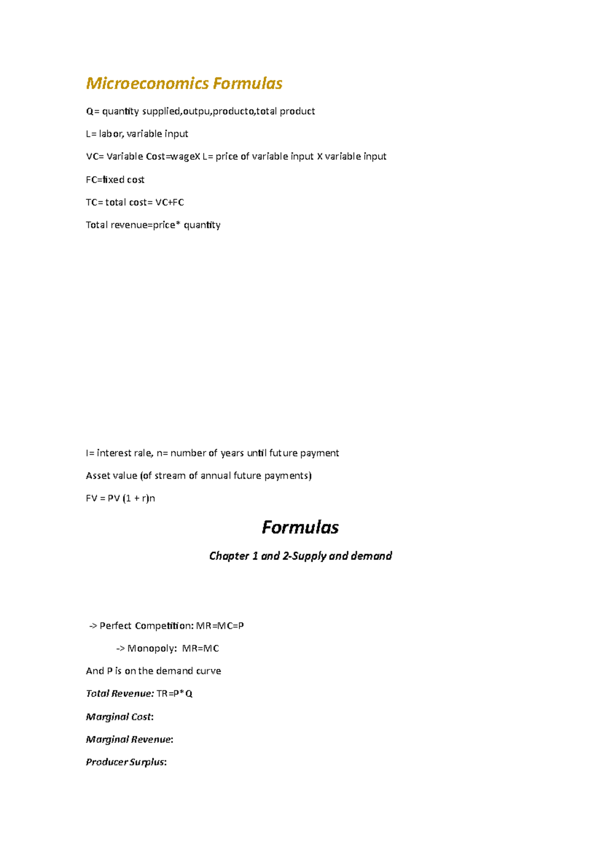 Microeconomics Formulas- can help - Microeconomics Formulas Q= quantity ...