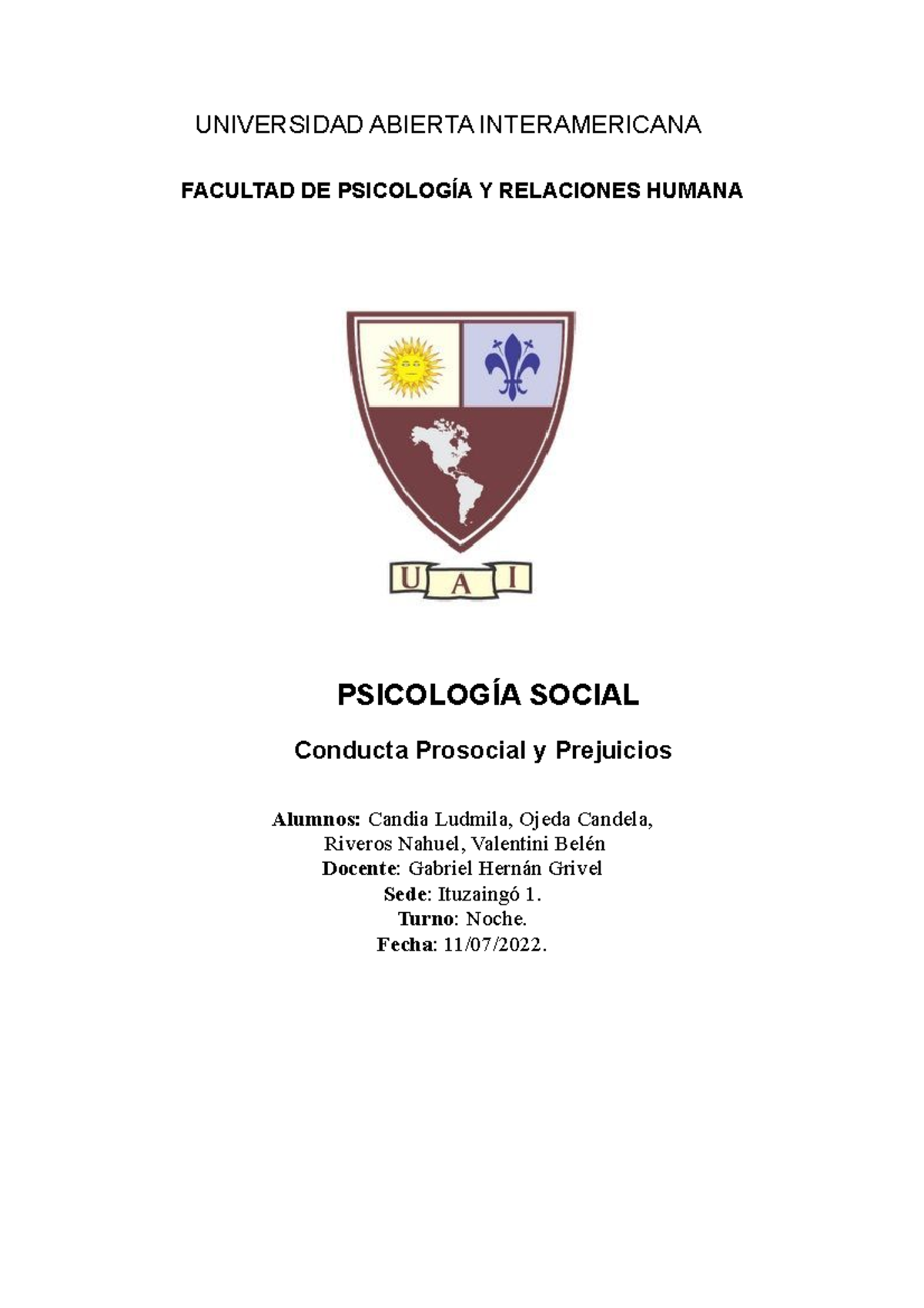 Conducta Prosocial-Psicología Social - UNIVERSIDAD ABIERTA INTERAMERICANA FACULTAD DE PSICOLOGÍA ...