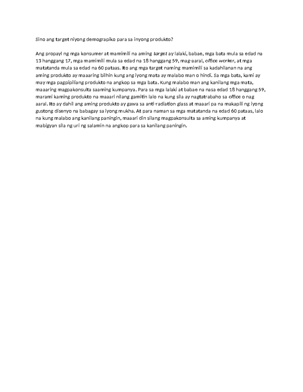 Demograpiko (for product planning) - Sino ang target niyong demograpiko ...