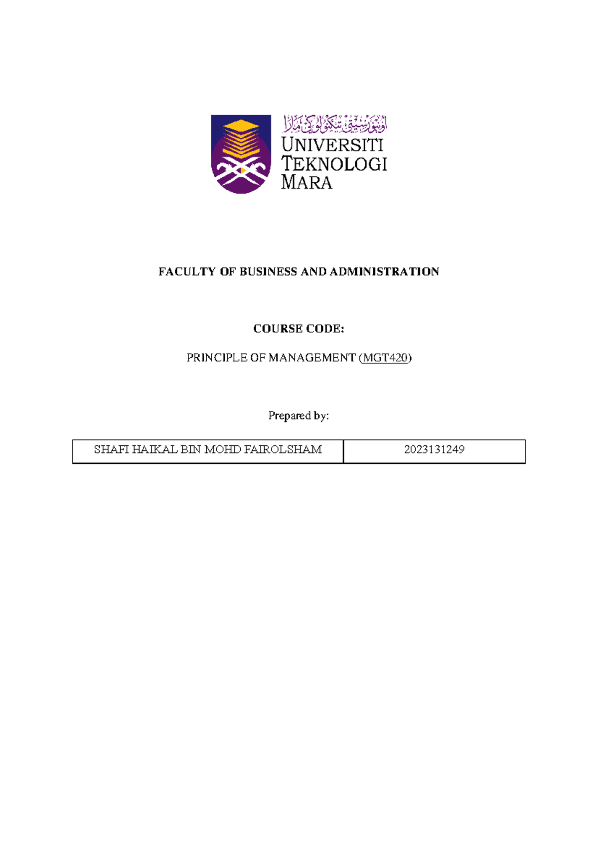 MGT420 Individual - FACULTY OF BUSINESS AND ADMINISTRATION COURSE CODE ...