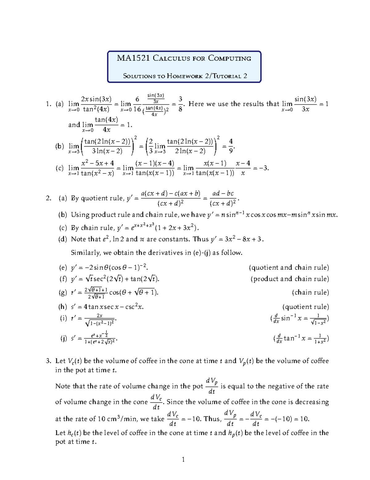 MA1521 Solution 2 - MA1521 Calculus for Computing Solutions to Homework 2/Tutorial 2 (a) lim x→ ...