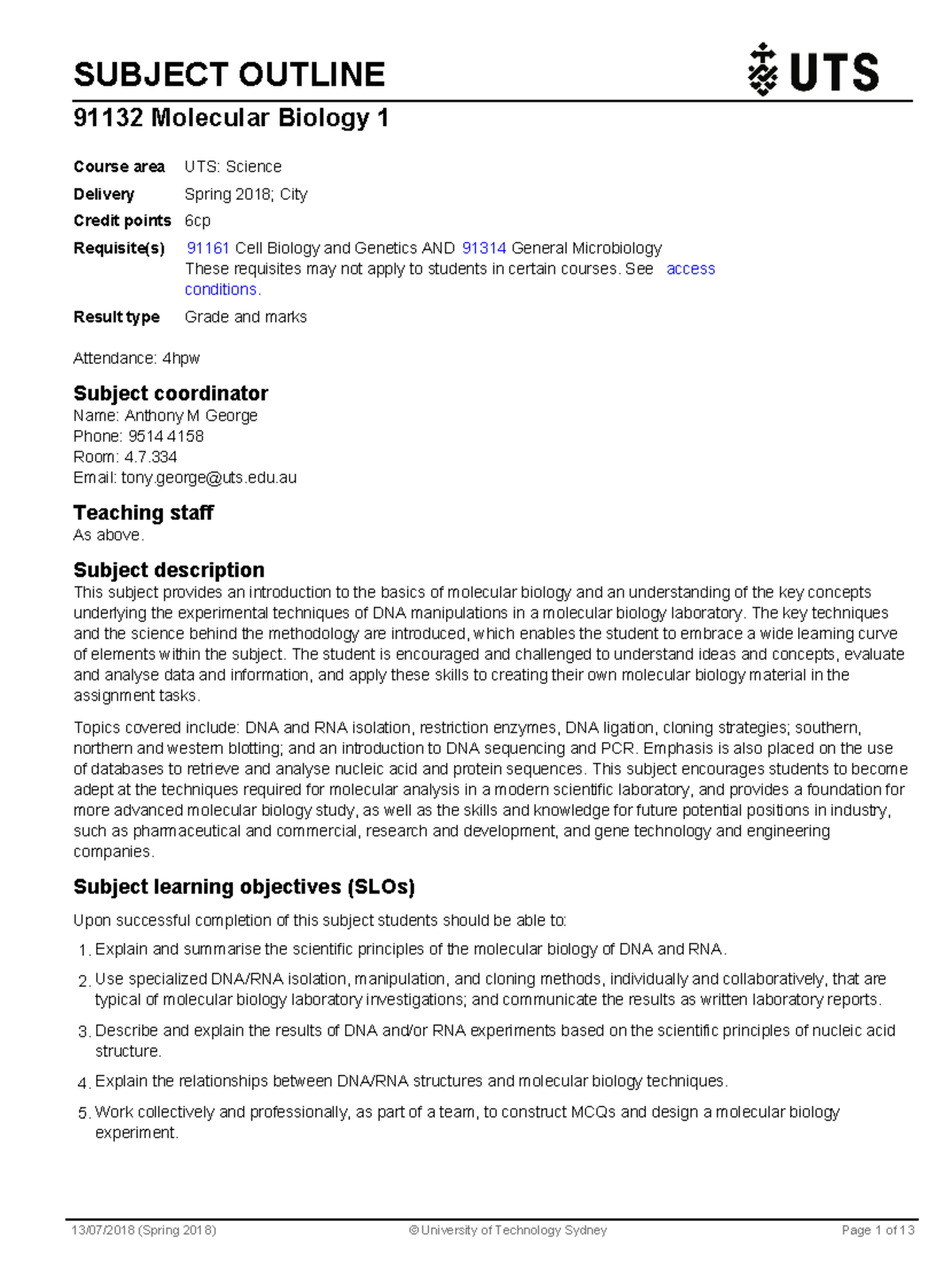 Subject Outline - SUBJECT OUTLINE 91132 Molecular Biology 1 Course area ...