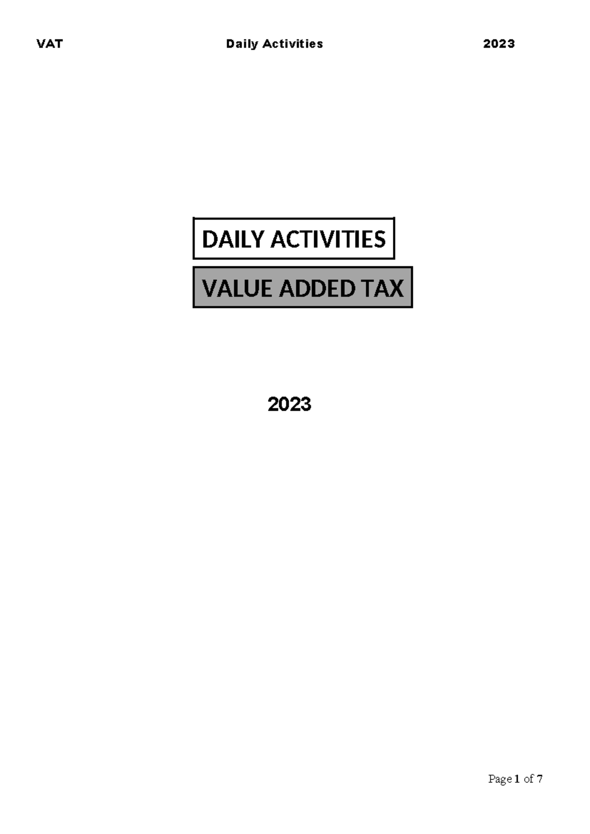VAT QP Activities 2023 - 2023 VALUE ADDED TAX DAILY ACTIVITIES Activity ...