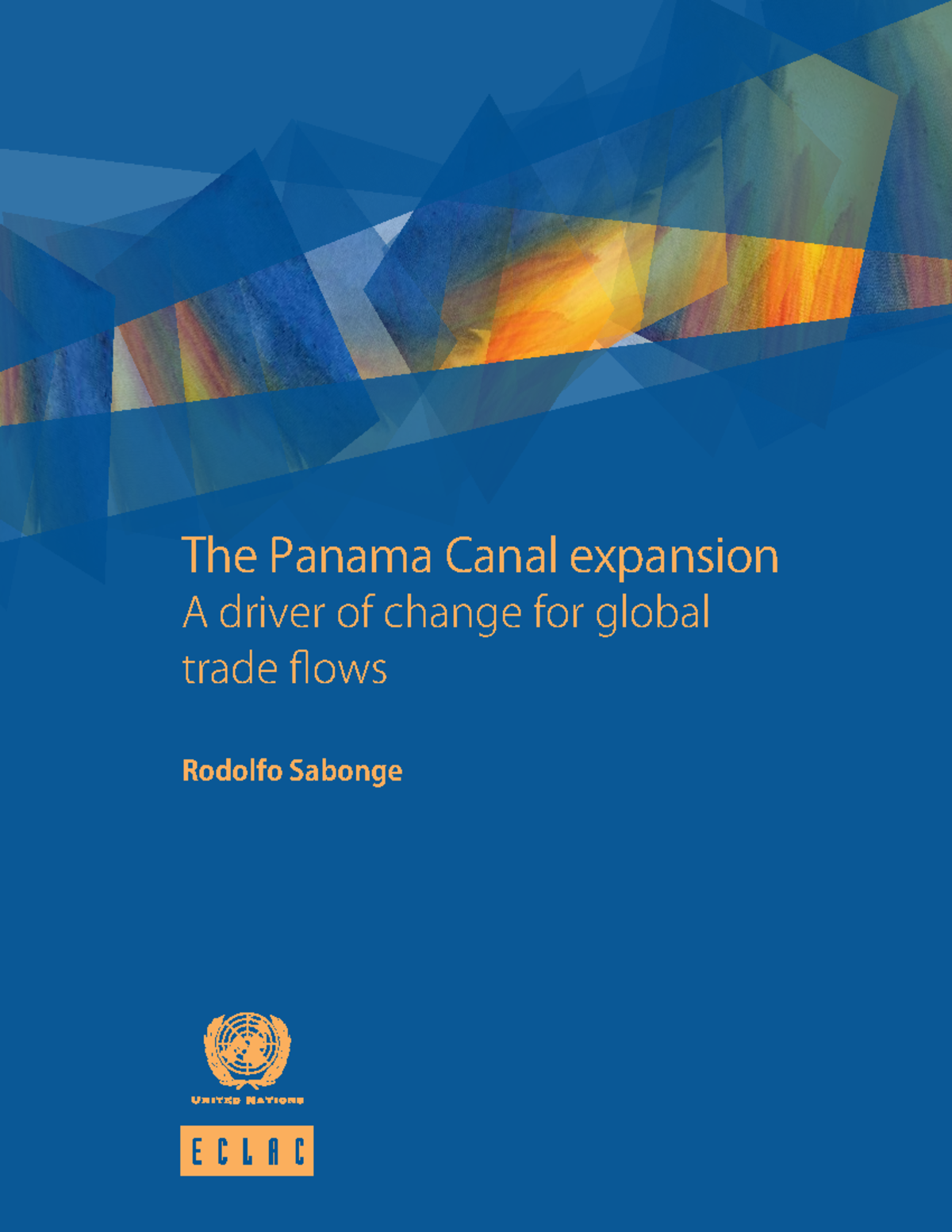 Panana channel - The Panama Canal expansion A driver of change for ...