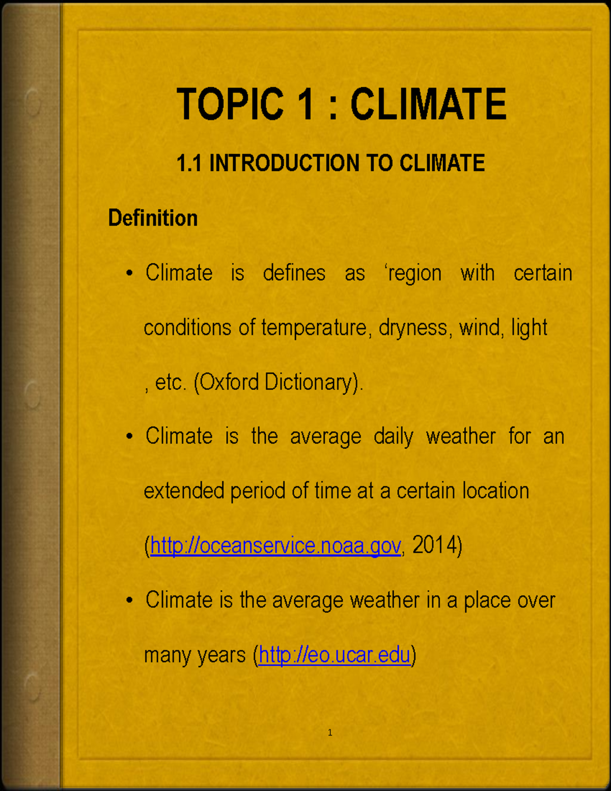 Topic 1 Climate - Lecture notes 1 - TOPIC 1 : CLIMATE 1 INTRODUCTION TO ...