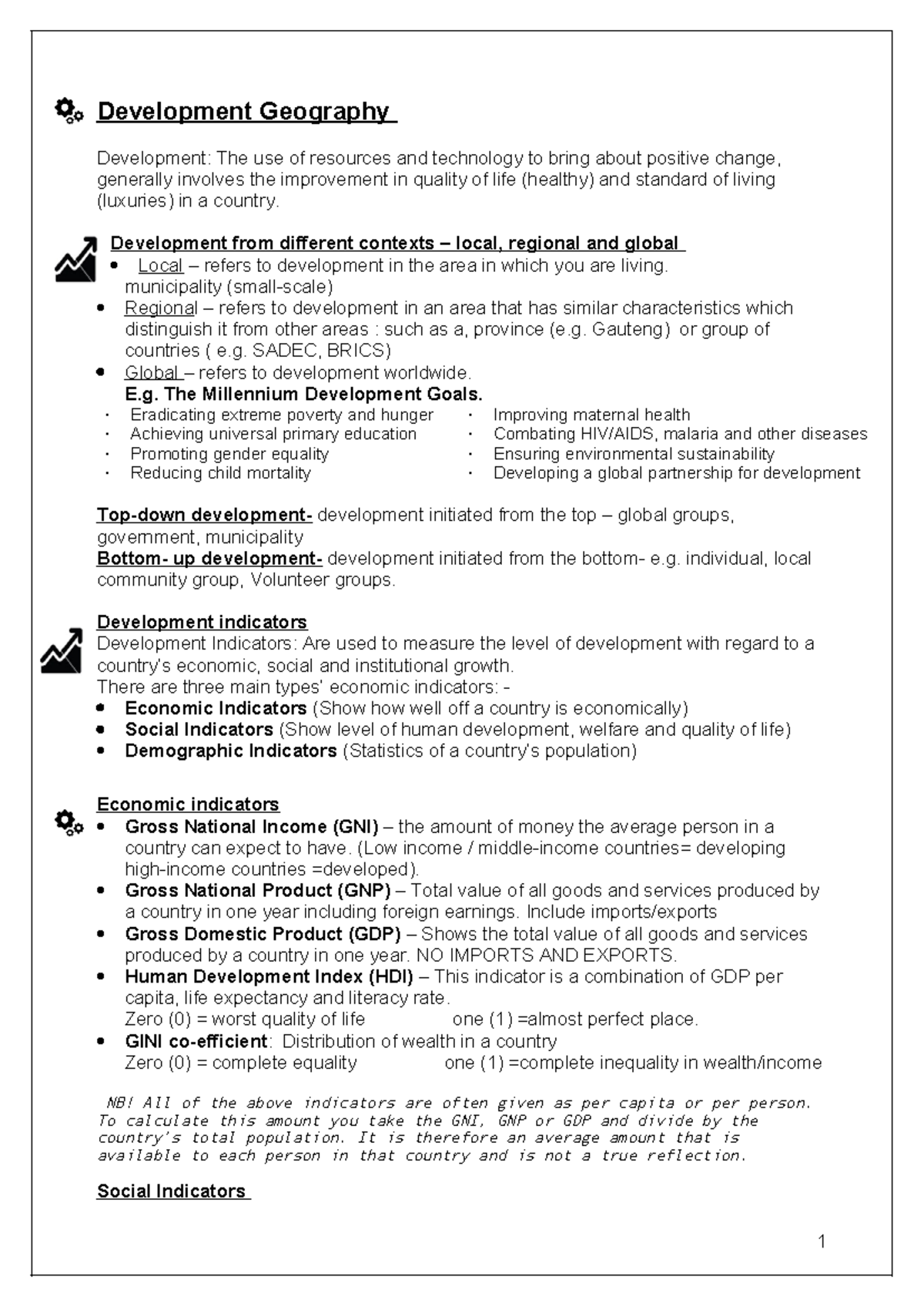 Gr 11 -Development Geog - Development Geography Development: The use of ...