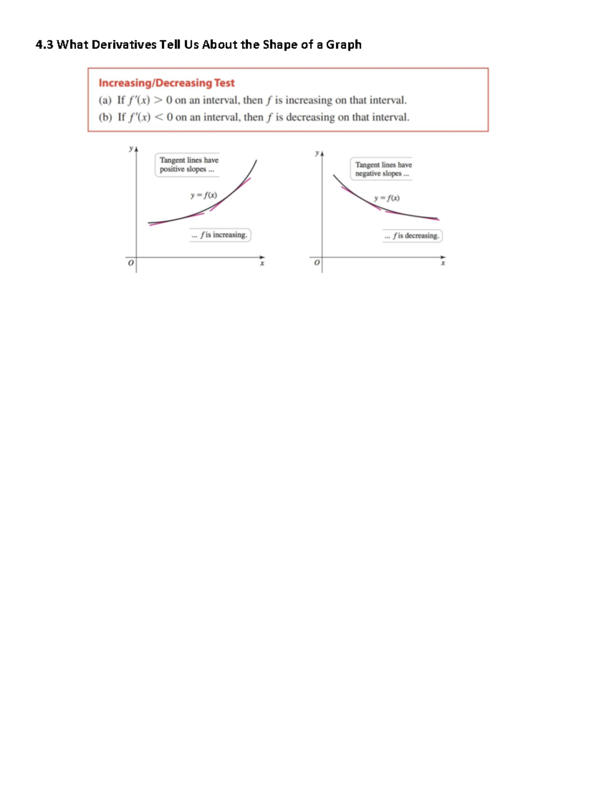 4.3 What Derivatives Tell Us about the Shape of a Graph - The first ...