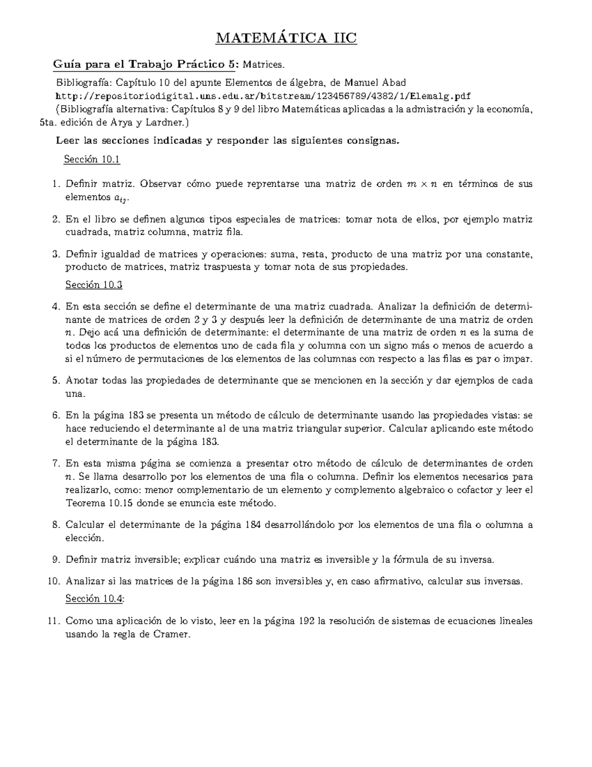 Guia5 - Matrices - Guia2 - Sucesiones Geomy Series - MATEM ́ATICA IIC ...
