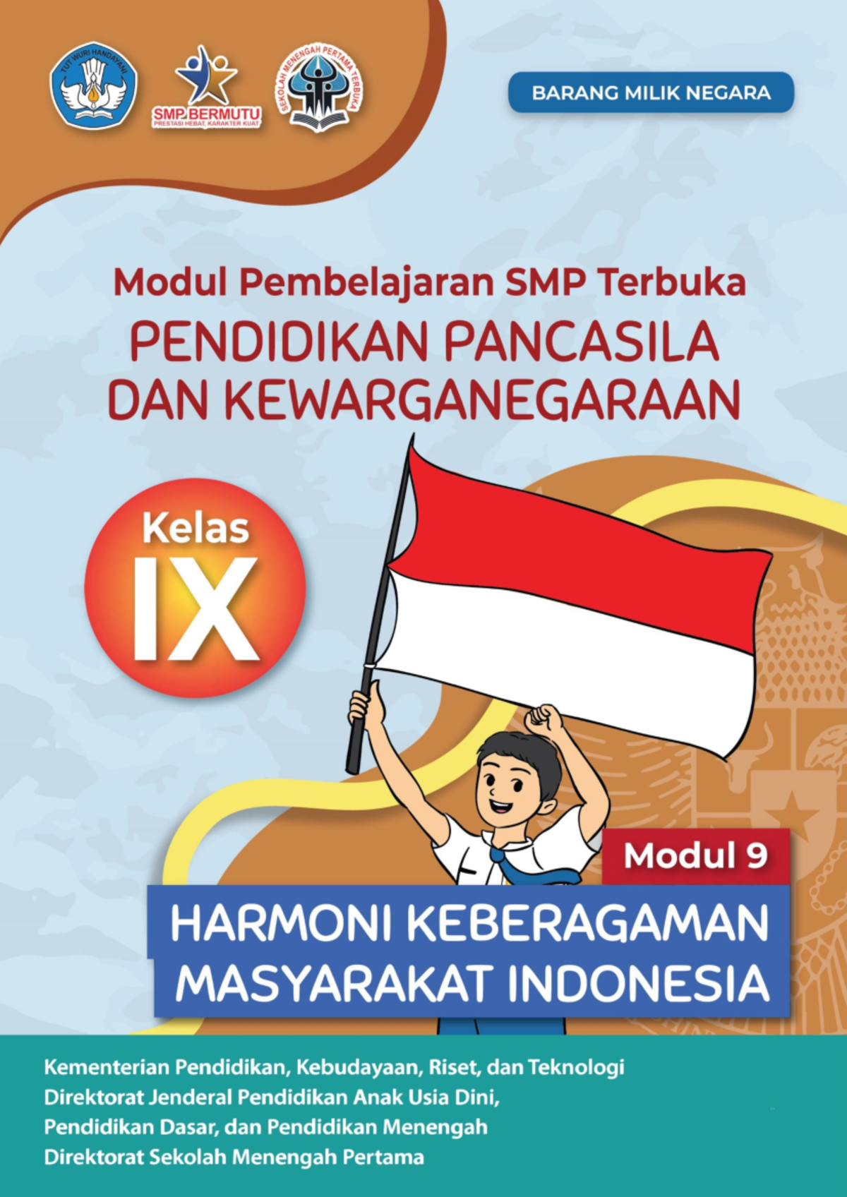 PPKn Kelas IX Modul 9 - Pendidikan Pancasila dan Kewarganegaraan - ii PPKn Kelas IX │ Modul 9 ...