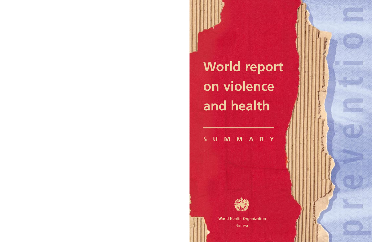 Nelson Mandela Violência - World report on violence and health S U M M ...