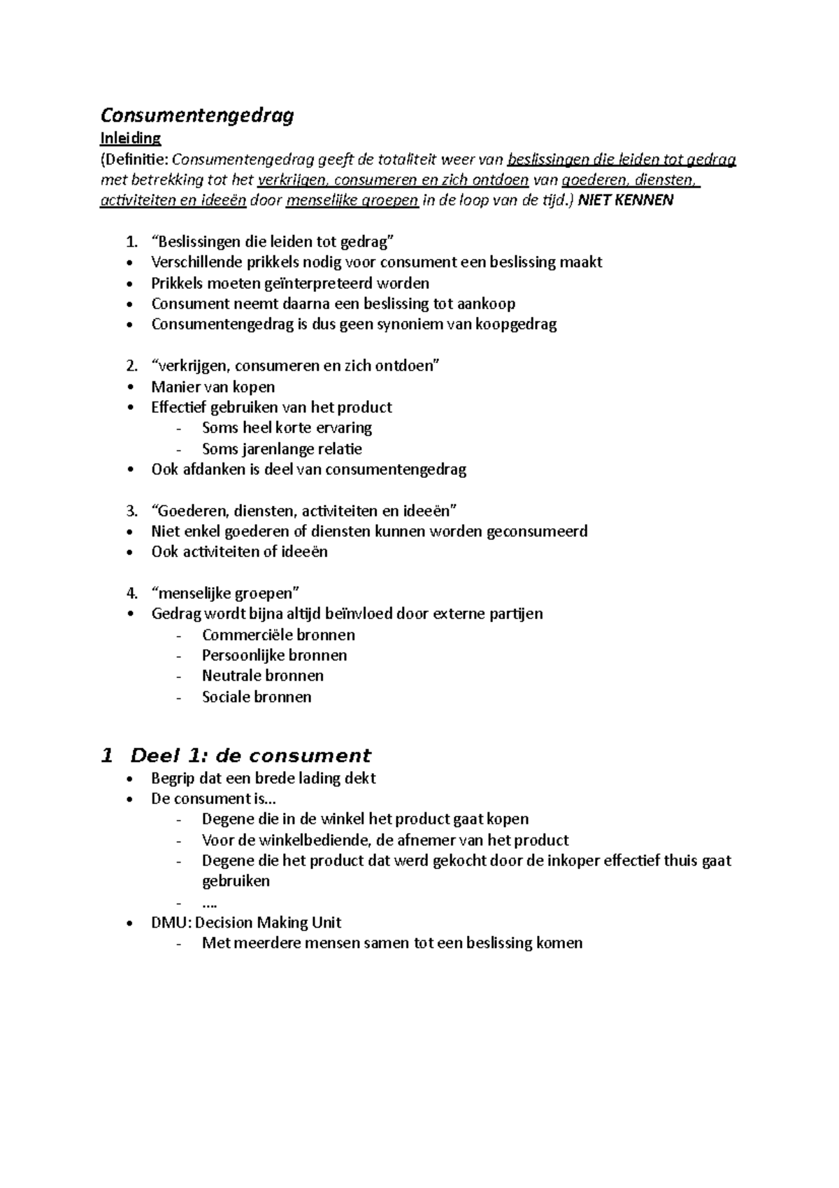 Consumentengedrag - ) NIET KENNEN 1. “Beslissingen die leiden tot ...