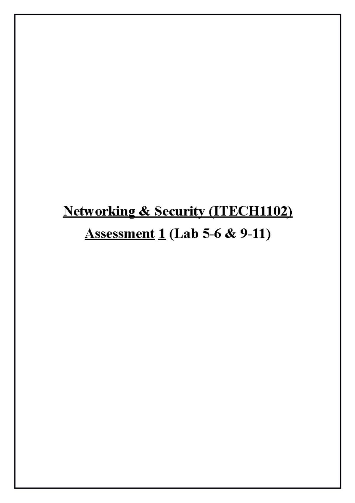 LAB 5 6 And 9 10 Itech 1102 Networking Security ITECH1102