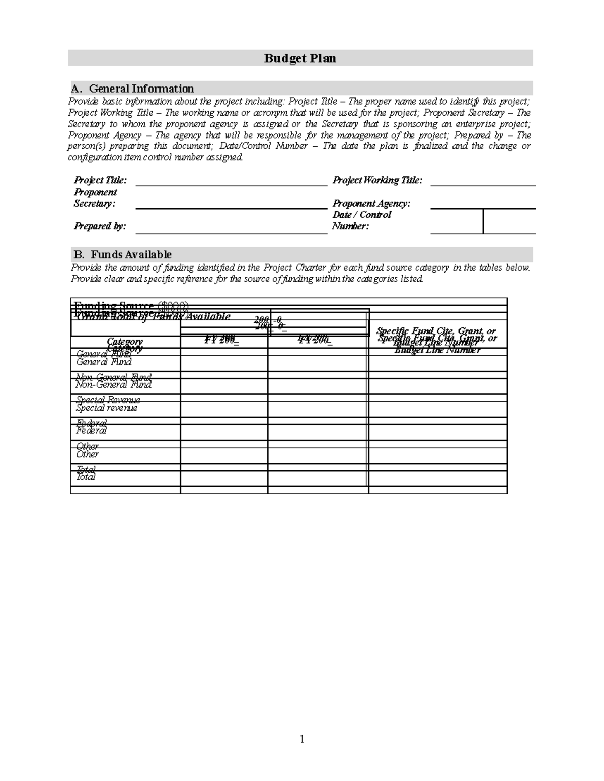 Project Budget Template 1 - Budget Plan A. General Information Provide ...