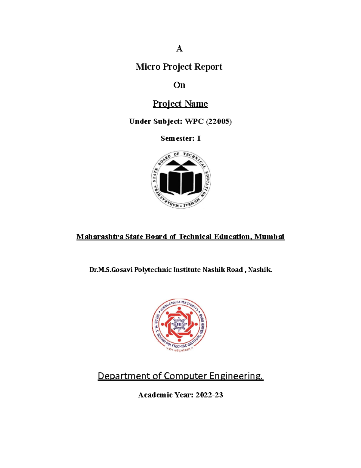 WPC Micro Project - A Micro Project Report On Project Name Under Subject: WPC (22005) Semester ...