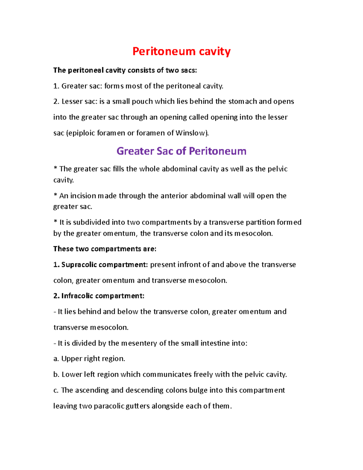 Peritoneum cavity - Peritoneum cavity The peritoneal cavity consists of ...