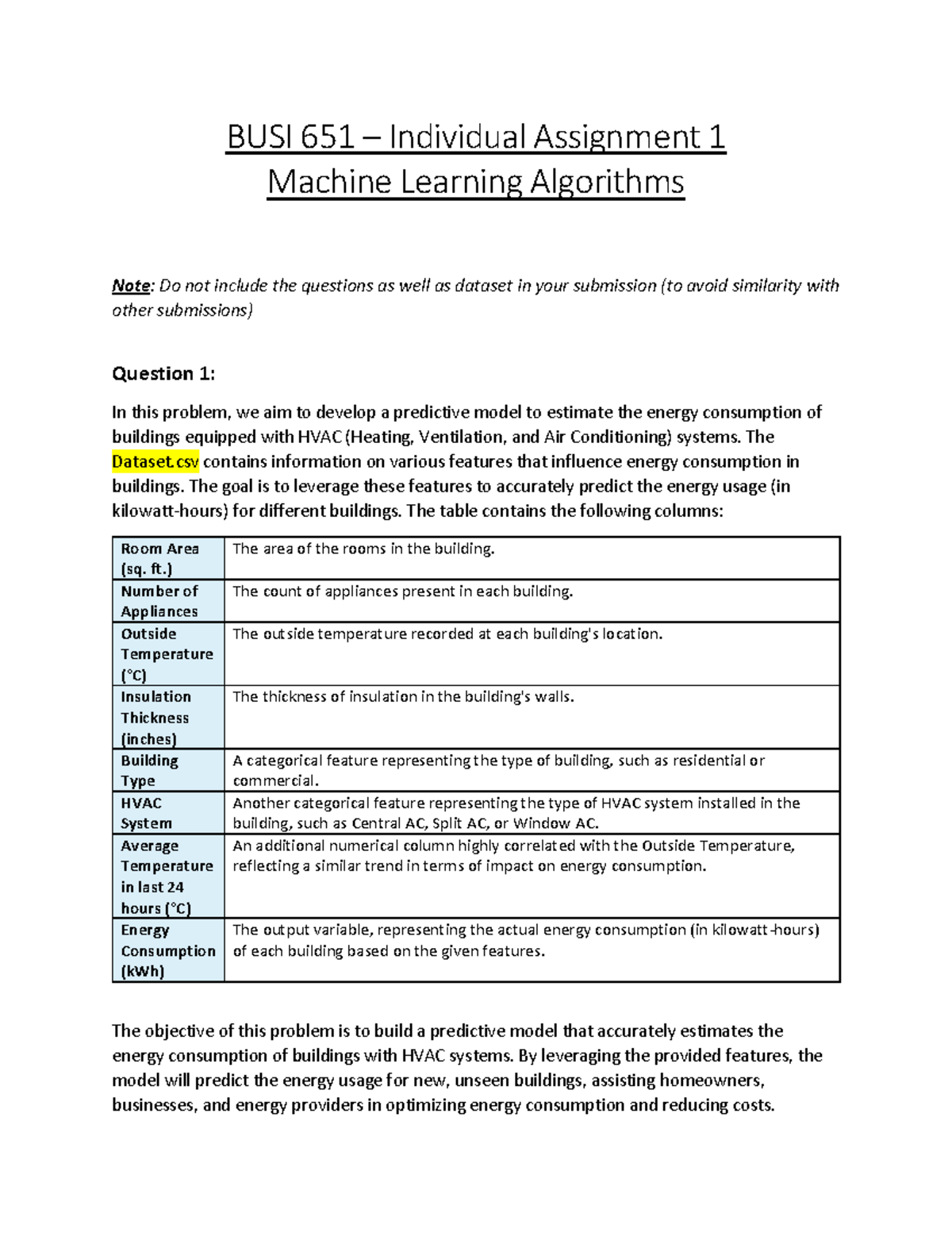 Individual Assignment 1 Guideline - BUSI 65 1 – Individual Assignment 1 Machine Learning ...