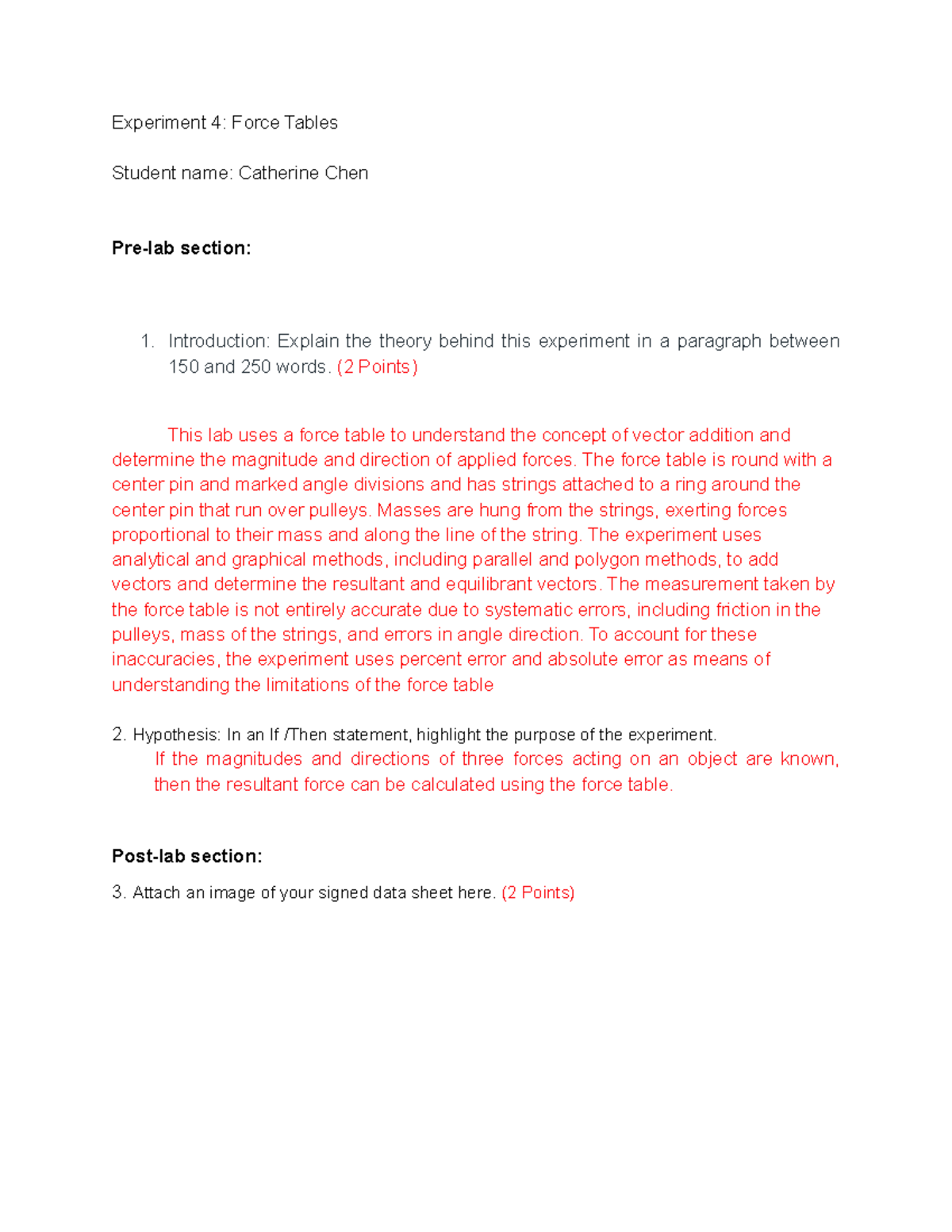 Lab 4 - Experiment 4: Force Tables Student name: Catherine Chen Pre-lab section: Introduction ...
