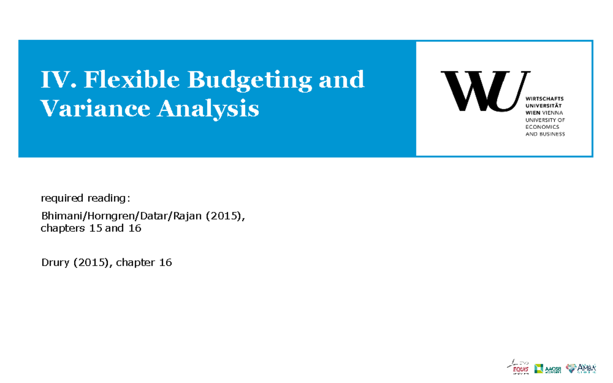 Flexible Budget and Variance Analysis WS18 - IV. Flexible Budgeting and ...