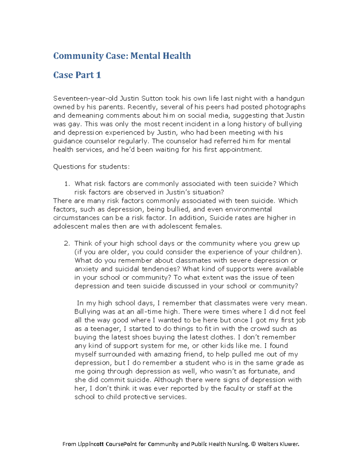 Mental health - Community Case: Mental Health Case Part 1 Seventeen-year-old Justin Sutton took ...