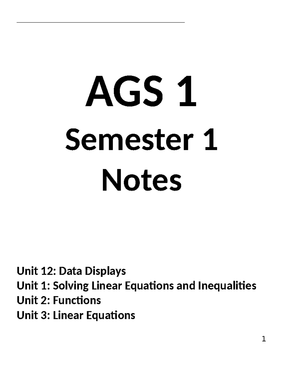 AGS 1 Notes Semester 1 2024 2025 - AGS 1 Semester 1 Notes Unit 12: Data ...